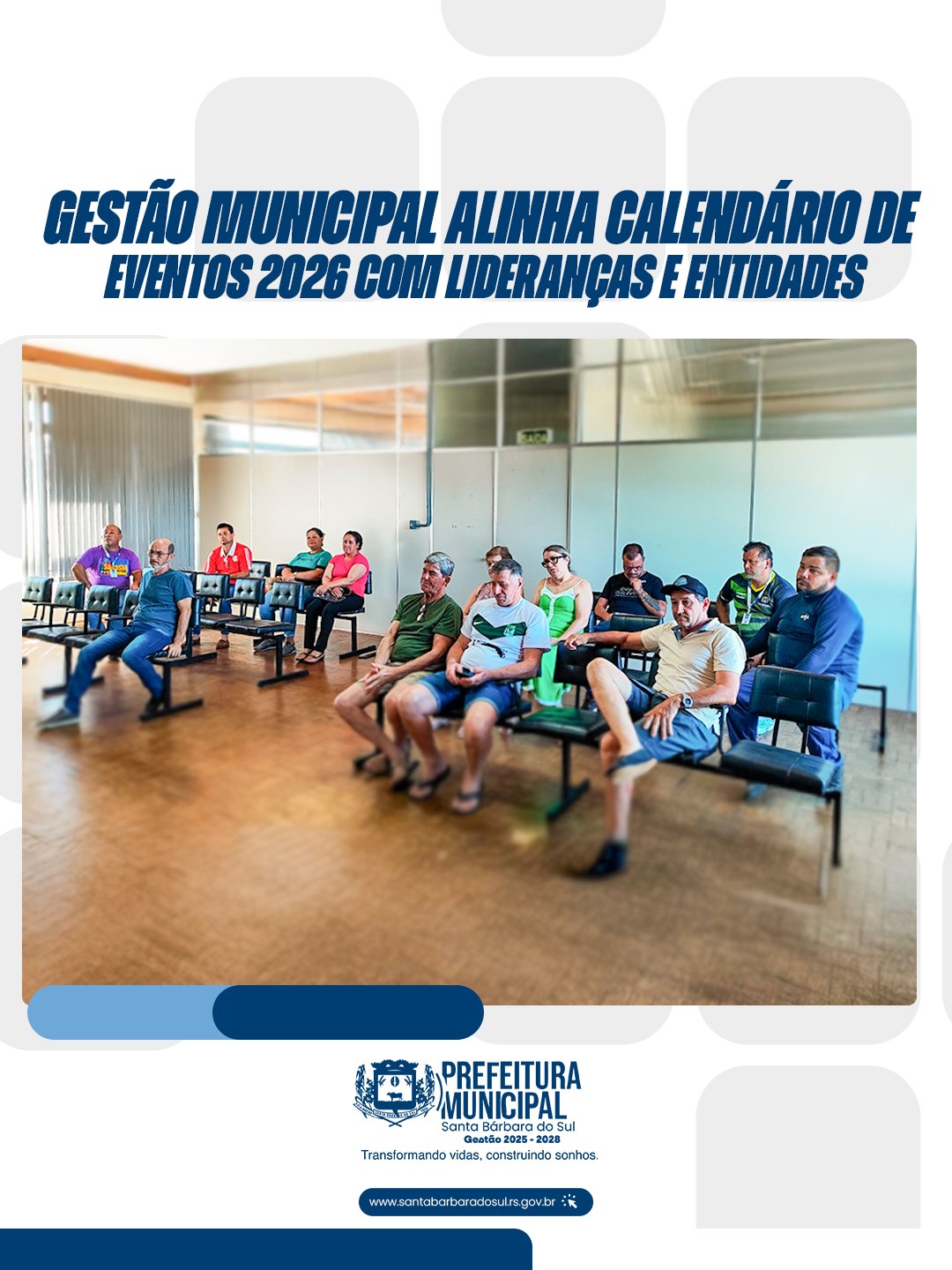 GESTÃO MUNICIPAL ALINHA CALENDÁRIO DE EVENTOS 2026 COM LIDERANÇAS E ...